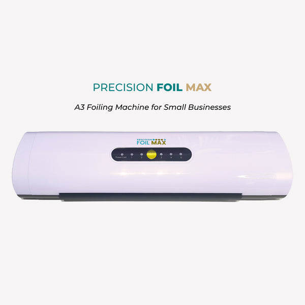 Precision Foil Max | A3 Foiling & Finishing Machine | For Makers ...
